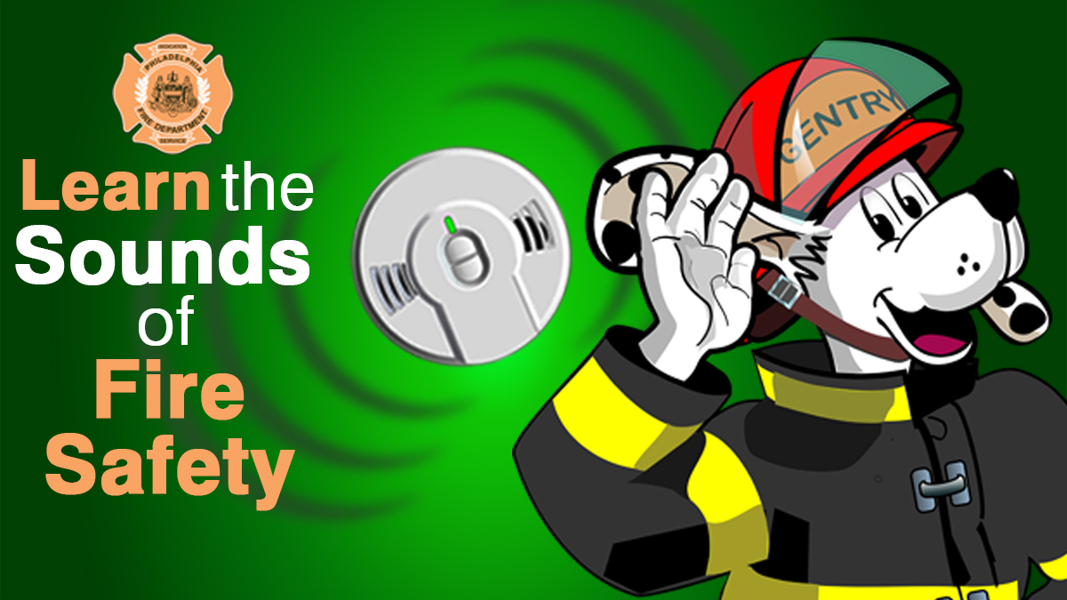Fire Prevention Week: Learn the Sounds of Fire Safety | Philadelphia ...