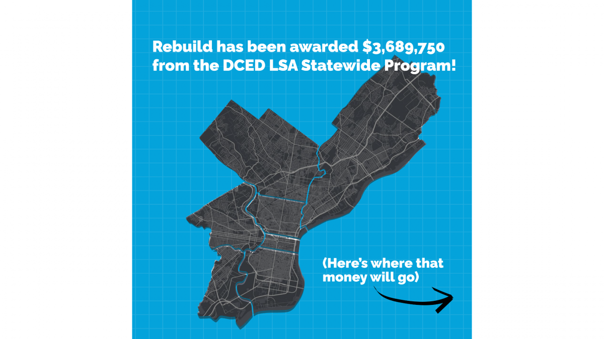 Rebuild Philadelphia Awarded over $3 million from PA Department of ...