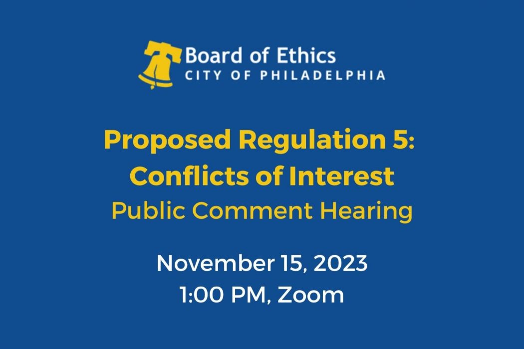 Proposed Regulation 5 (“Conflicts of Interest”) public comment hearing ...