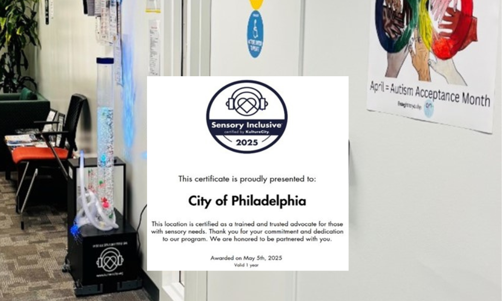 The City of Philadelphia Remains as a Certified Sensory Inclusive City ...